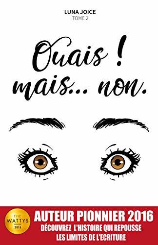 Ouais ! mais... non. (Ouais... mais non !, #2) by LUNA JOICE | Goodreads