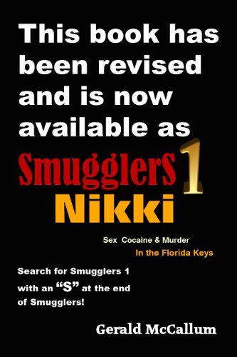 Smuggler by Gerald L McCallum | Goodreads