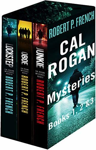 Cal Rogan Mysteries (Cal Rogan Mysteries #1-3) by Robert P. French ...