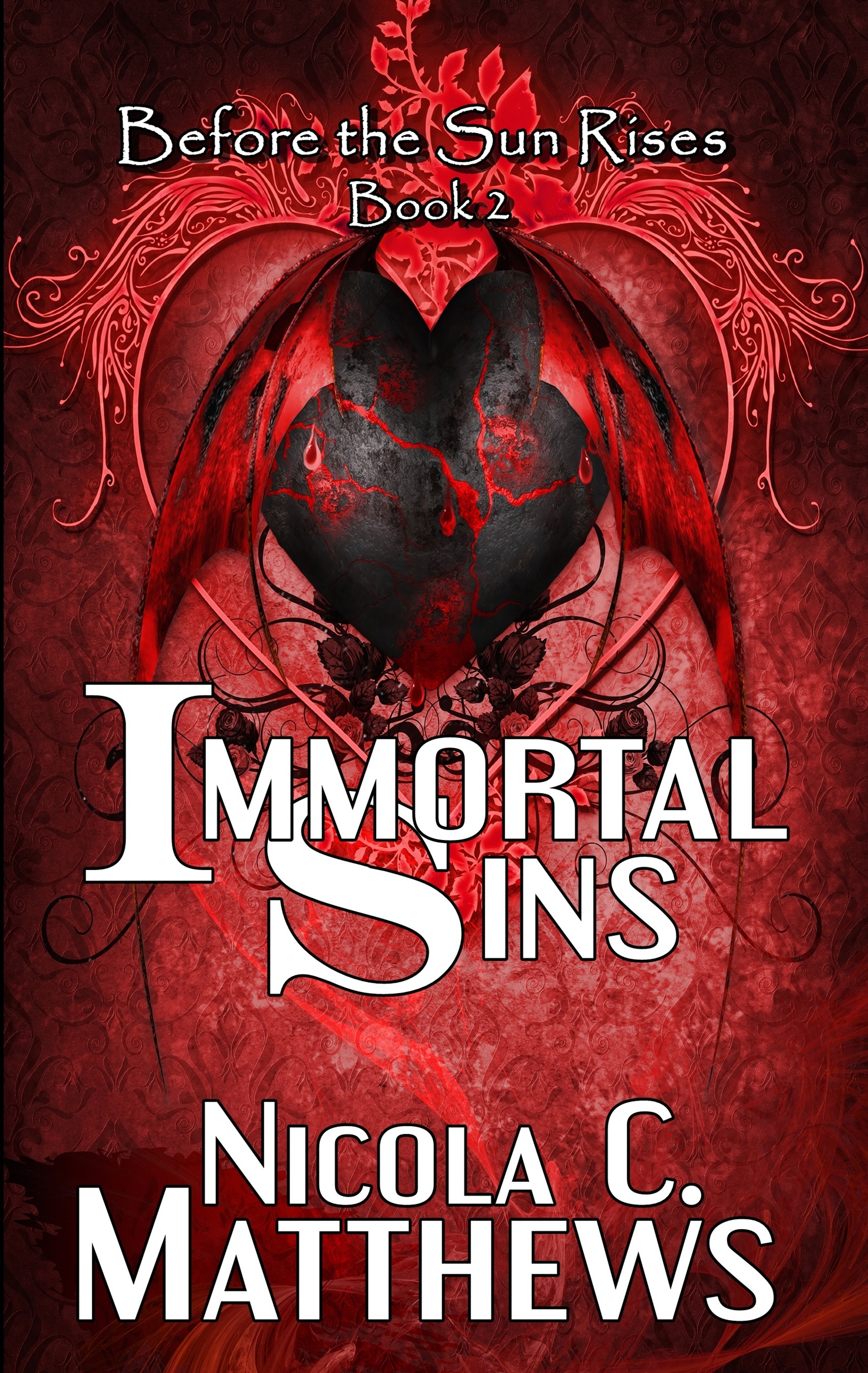 Immortal Sins: Before the Sun Rises Series by Nicola C. Matthews ...