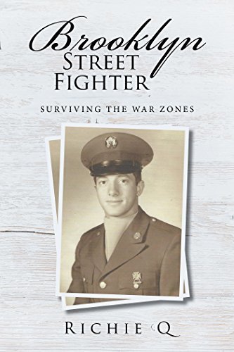 Brooklyn Street Fighter: Surviving the War Zones by Richie Q | Goodreads