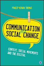 Communication for Social Change: Context, Social Movements and the ...