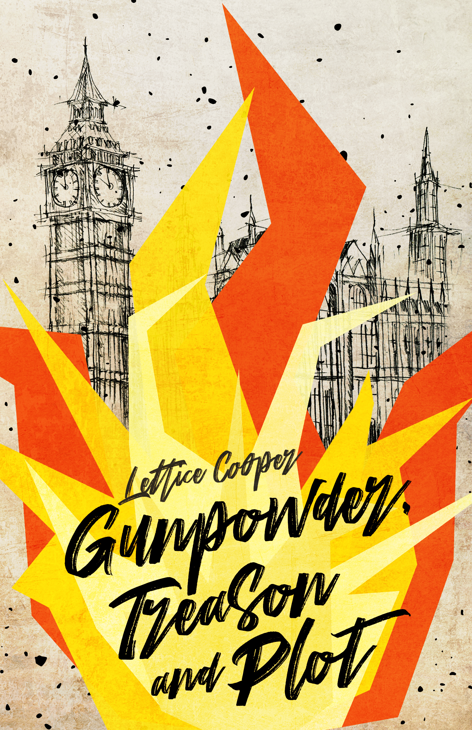 Gunpowder, Treason and Plot by Lettice Cooper | Goodreads