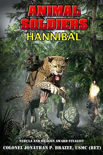 Animal Soldiers: Hannibal by Jonathan P. Brazee | Goodreads