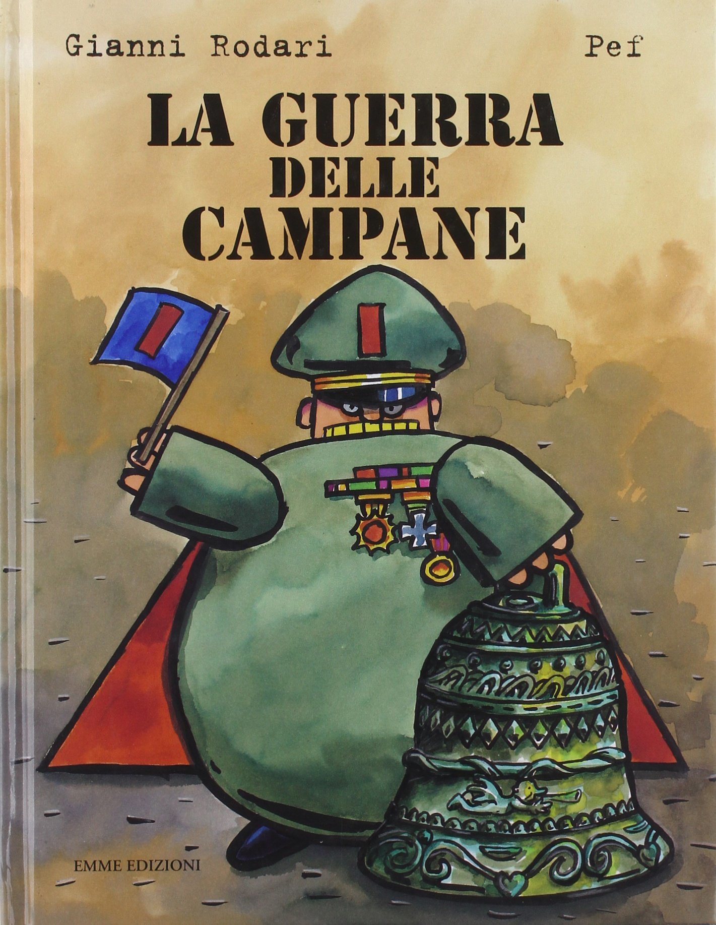 La guerra delle campane by Gianni Rodari | Goodreads