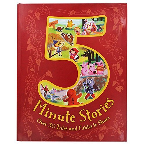 A Treasury Of Five Minute Stories by Parragon Books by THEWORKS | Goodreads