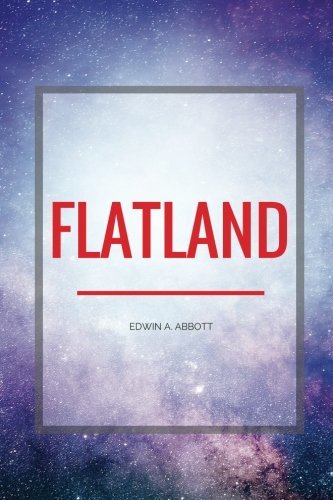 Flatland by Edwin A. Abbott | Goodreads