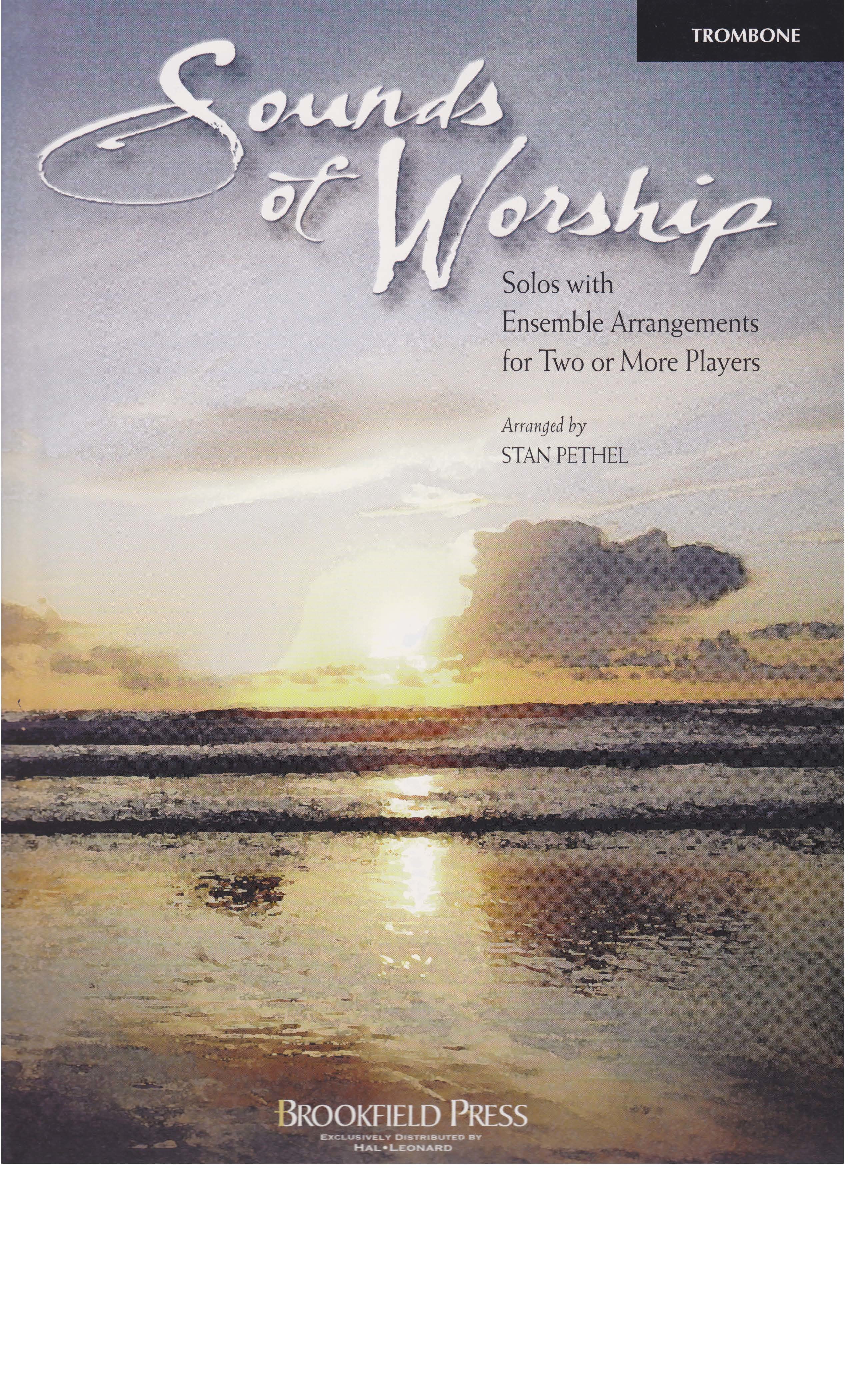 Sounds of Worship - Trombone by Stan Pethel | Goodreads