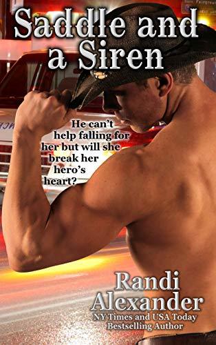Saddle and a Siren (Heroes in the Saddle, #3) by Randi Alexander | Goodreads