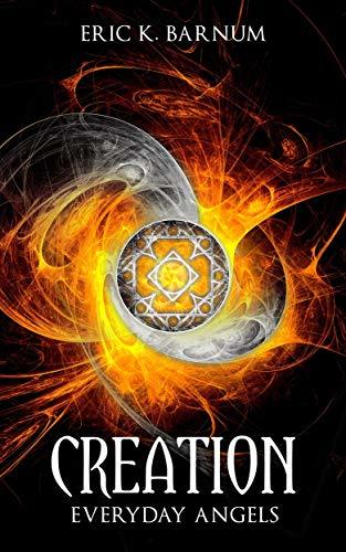 Everyday Angels by Eric K. Barnum | Goodreads