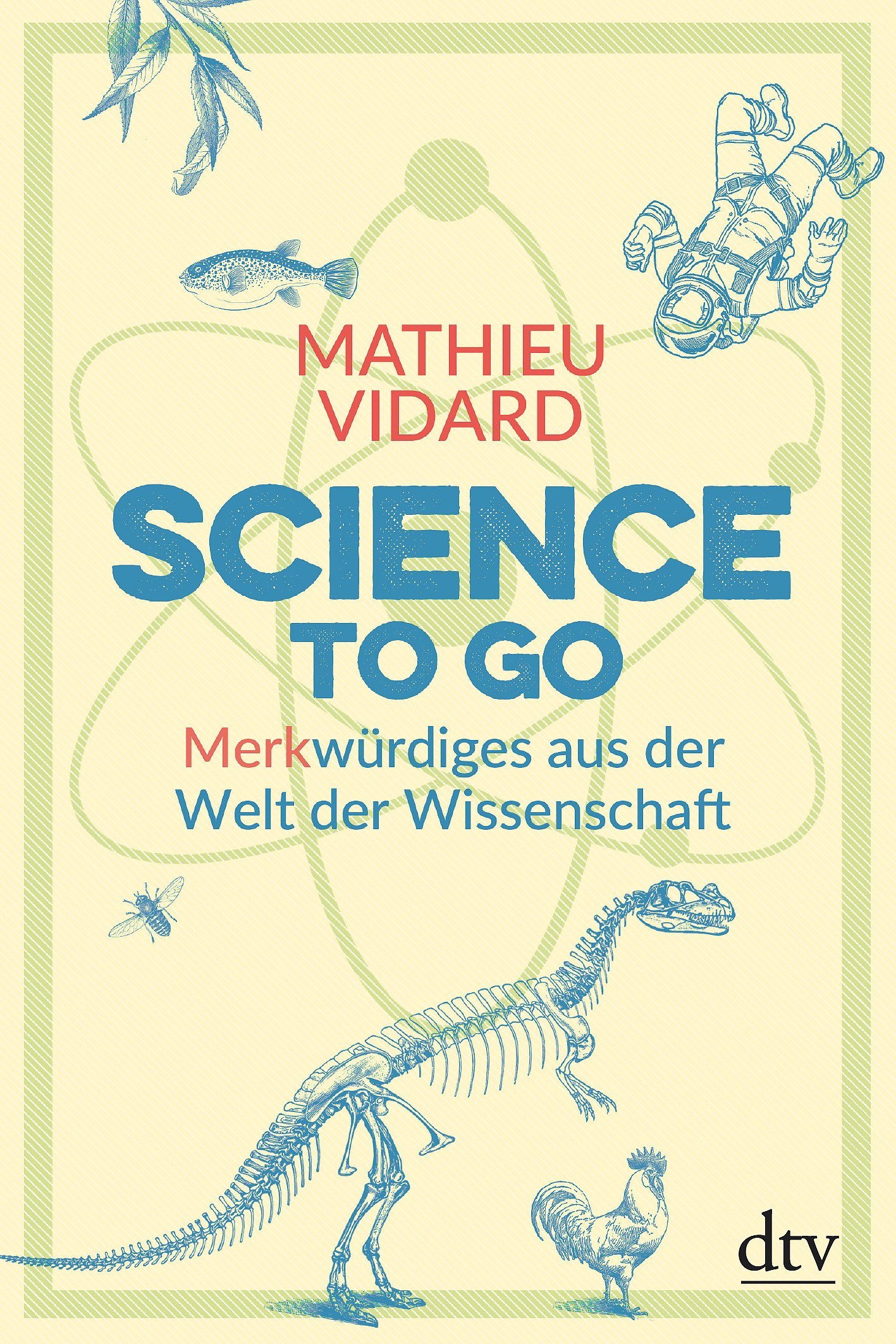 Science to go by Mathieu Vidard | Goodreads