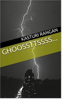 Ghoossttssss... by Kasturi Rangan | Goodreads