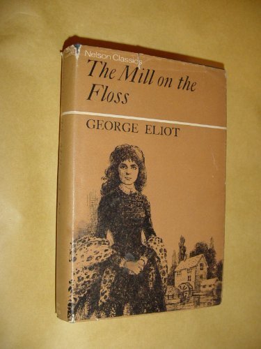 Mill on the Floss (Class. S) by George Eliot | Goodreads