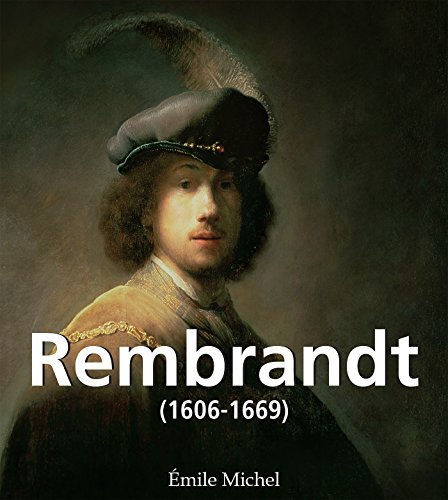 Rembrandt (1606-1669) (French Edition) by Emile Michel | Goodreads