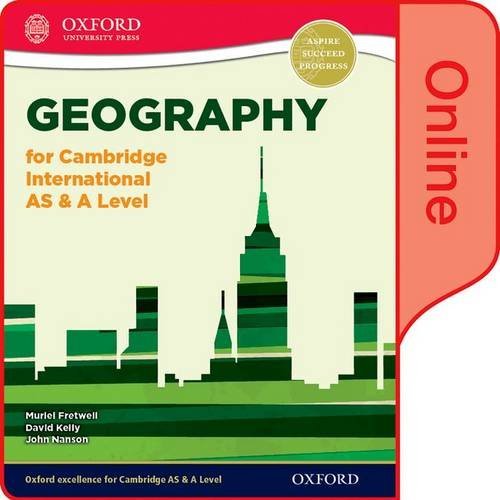 Geography for Cambridge International AS & A Level: Online Student Book ...