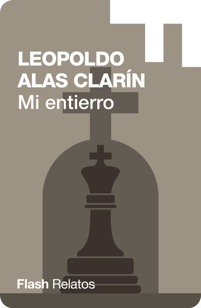 Mi entierro by Leopoldo Alas | Goodreads