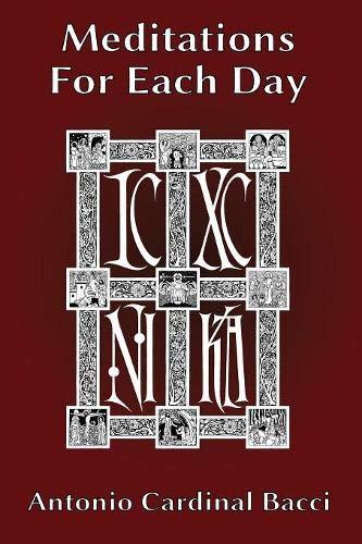 Meditations For Each Day by Antonio Cardinal Bacci | Goodreads