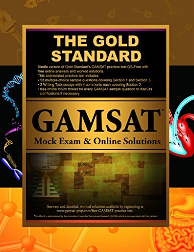 Gold Standard GAMSAT Mock Exam and Online Solutions by Dr. Brett ...