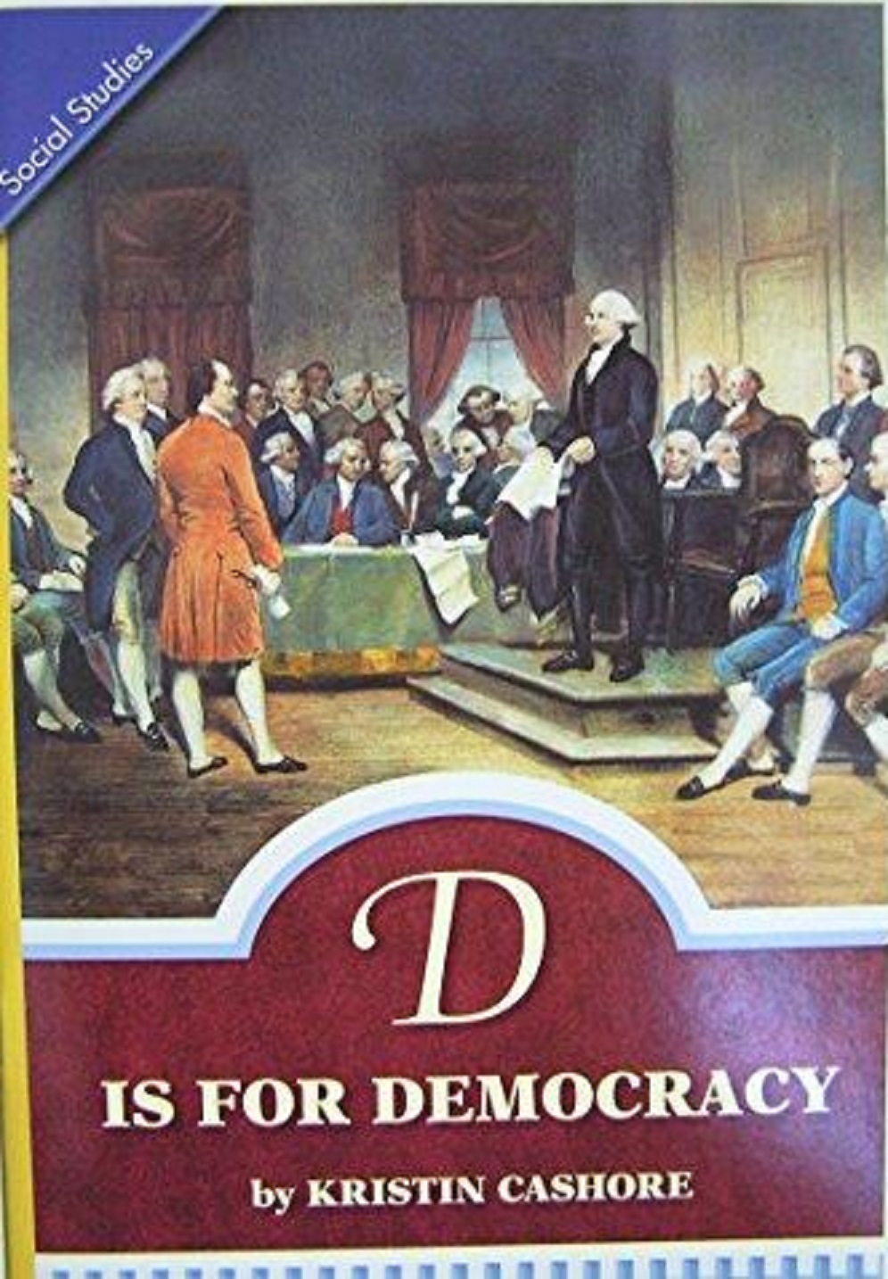 D is for Democracy by Kristin Cashore | Goodreads