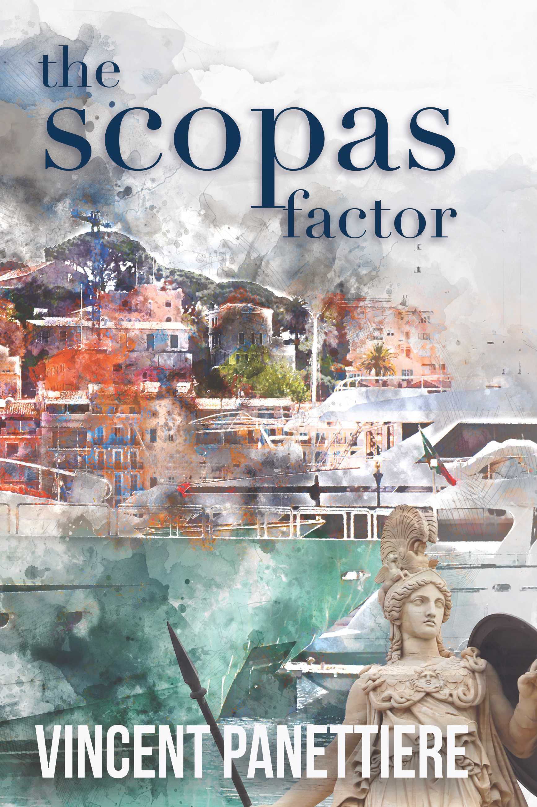 The Scopas Factor by Vincent Panettiere | Goodreads
