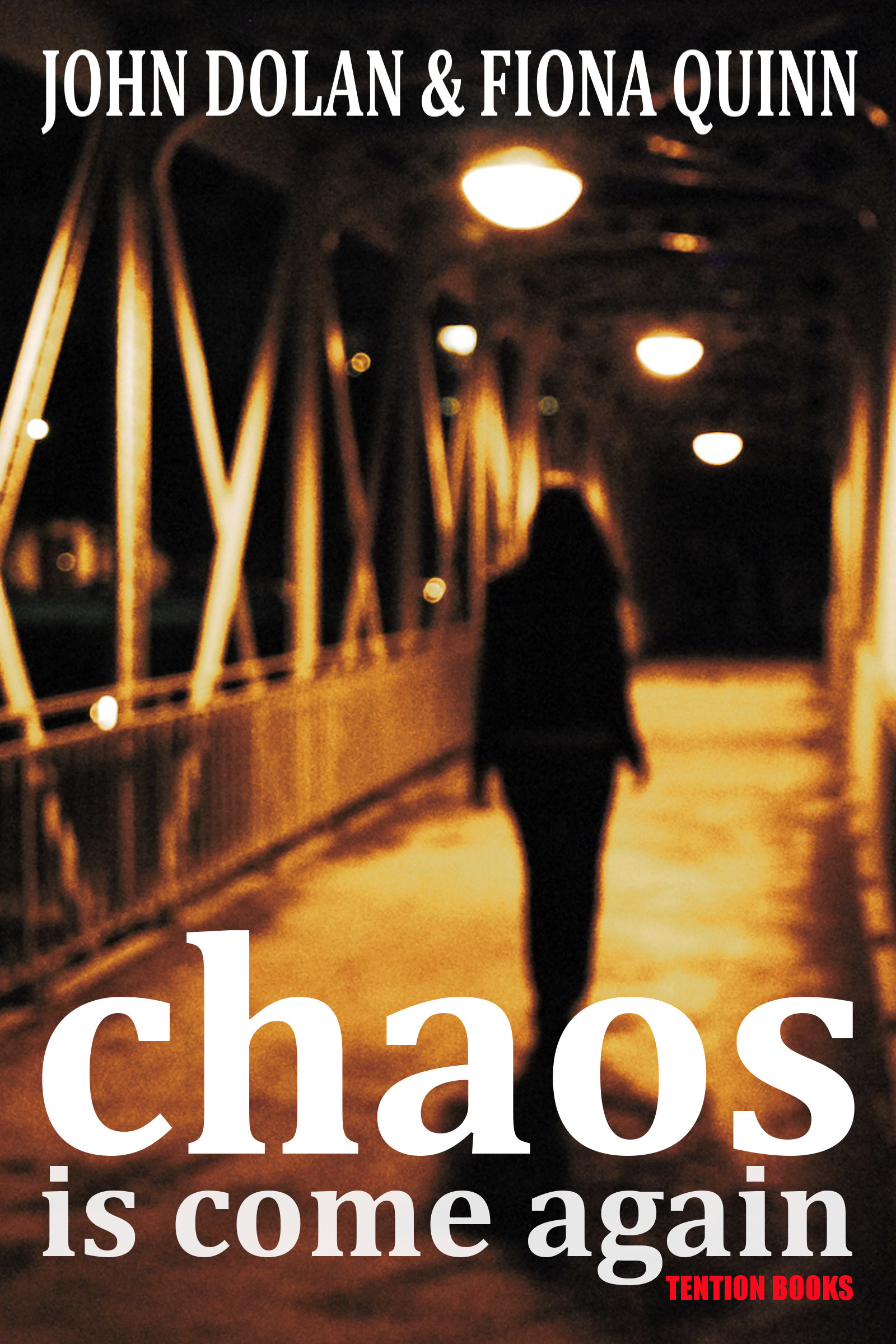 Chaos Is Come Again by John Dolan | Goodreads