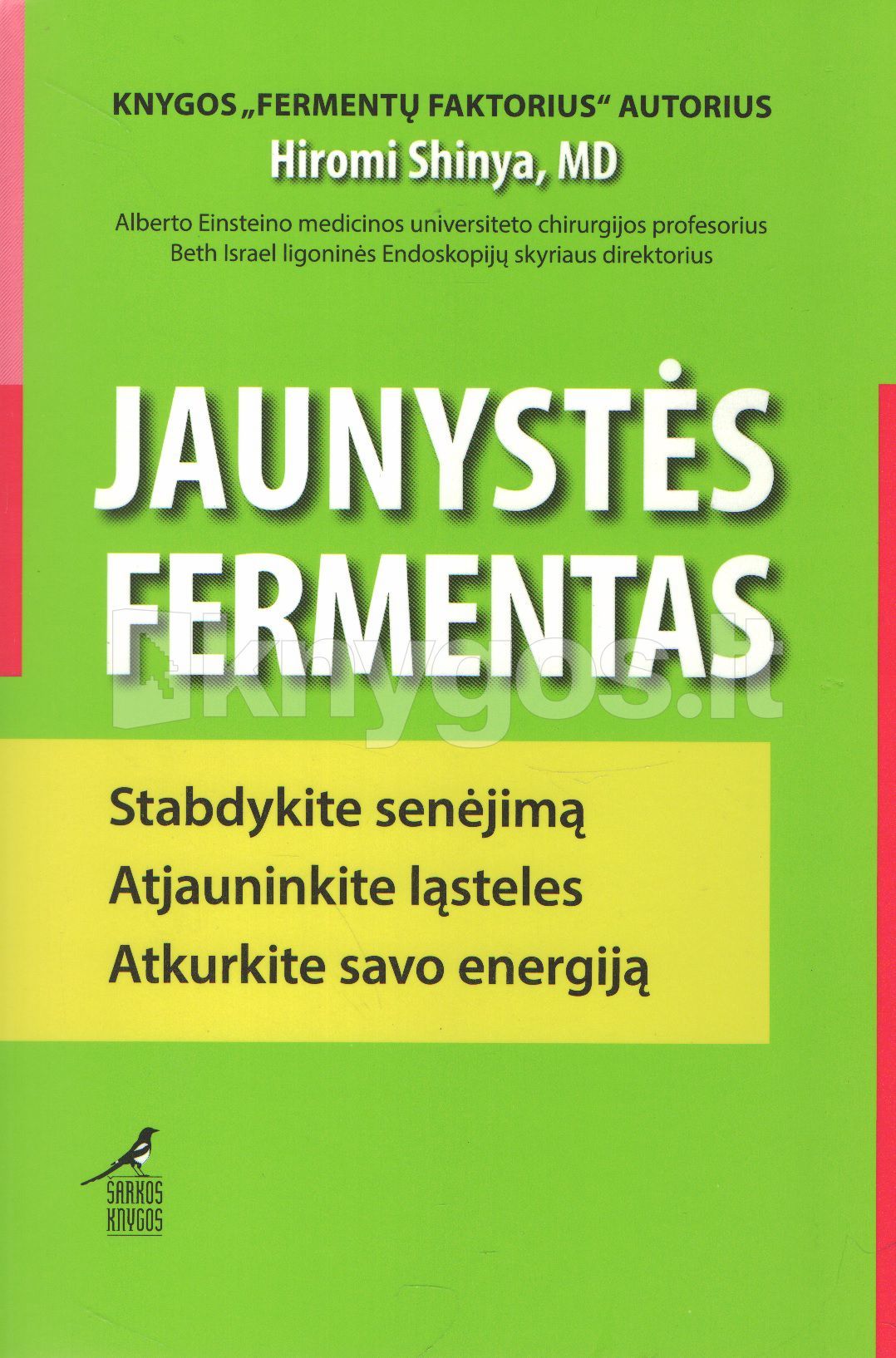 Jaunystės fermentas by Hiromi Shinya | Goodreads