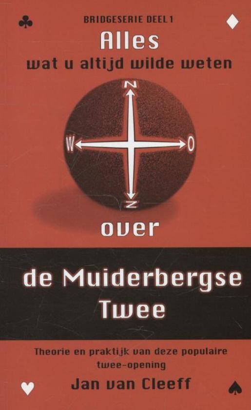Alles over de Muiderbergse twee by Jan Van Cleeff | Goodreads