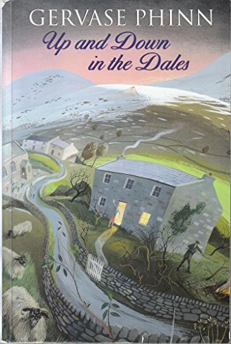 Up and Down in the Dales (non-fiction) by Gervase Phinn | Goodreads