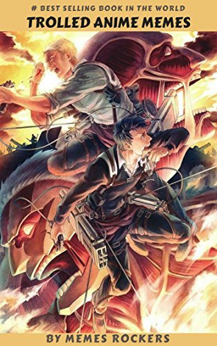 ANIME MEMES: ULTIMATE ANIME MEMES AND COMEDY COLLECTION by MEMES MAKER ...