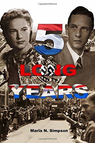 Five Long Years by Maria N. Simpson | Goodreads