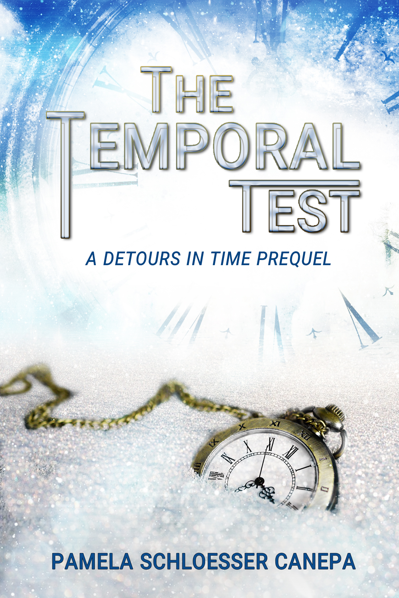 The Temporal Test by Pamela Schloesser Canepa | Goodreads