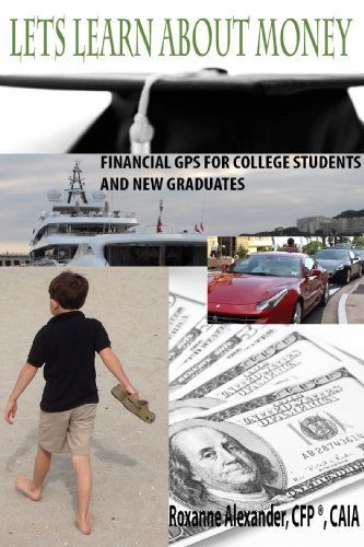 Let's Learn About Money: Financial GPS for College Students & New ...