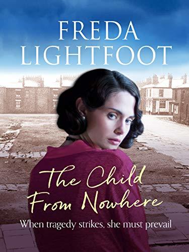 The Child from Nowhere by Freda Lightfoot | Goodreads