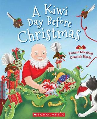 A Kiwi Day Before Christmas by Yvonne Morrison | Goodreads