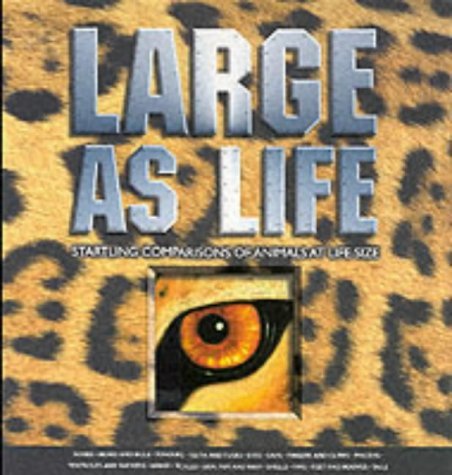 Large as Life by Steve Parker | Goodreads