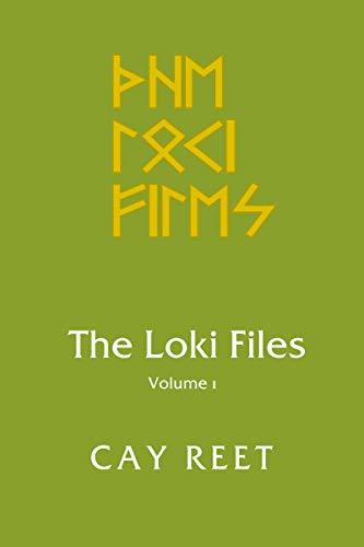 The Loki Files Vol. 1 by Cay Reet | Goodreads