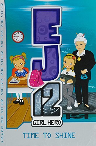 Time to Shine (EJ12 Girl Hero, #16) by Susannah McFarlane | Goodreads