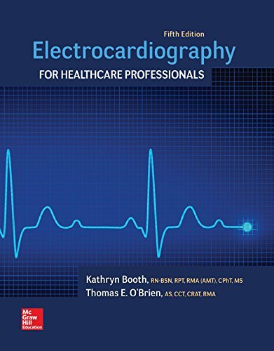Electrocardiography for Healthcare Professionals by Kathryn A. Booth ...