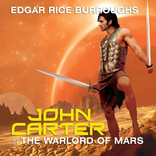 Warlord of Mars (Barsoom, #3) by Edgar Rice Burroughs | Goodreads