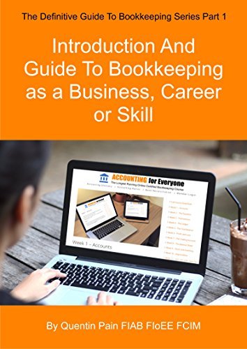 An Introduction to Bookkeeping as a Business, Career or Skill by ...