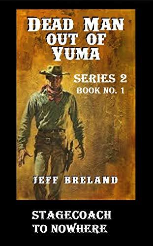 Stagecoach to Hell: Random Tales of the Old West # 4:: A Borrowed Gun ...