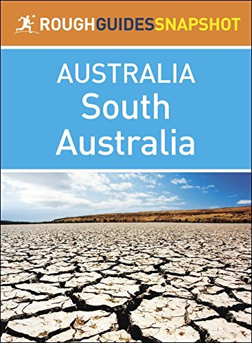 South Australia (Rough Guides Snapshot Australia) by Rough Guides ...