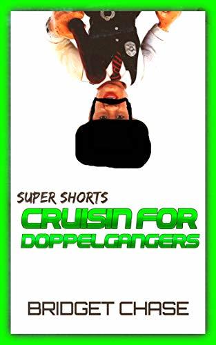 Cruisin for Doppelgangers: Super Shorts by Bridget Chase | Goodreads