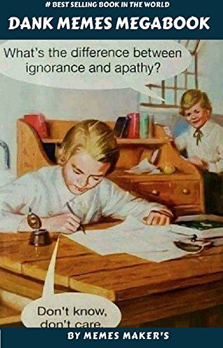DANK MEMES MEGABOOK: ULTIMATE COLLECTION OF FUNNY,LOL,EPIC DANK MEMES ...
