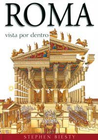 Roma vista por dentro (Spanish Edition) by Stephen Biesty | Goodreads