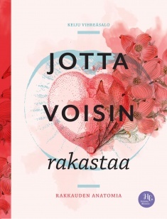 Jotta voisin rakastaa by Keiju Vihreäsalo | Goodreads