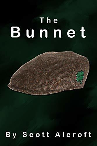 The Bunnet by Scott Alcroft | Goodreads