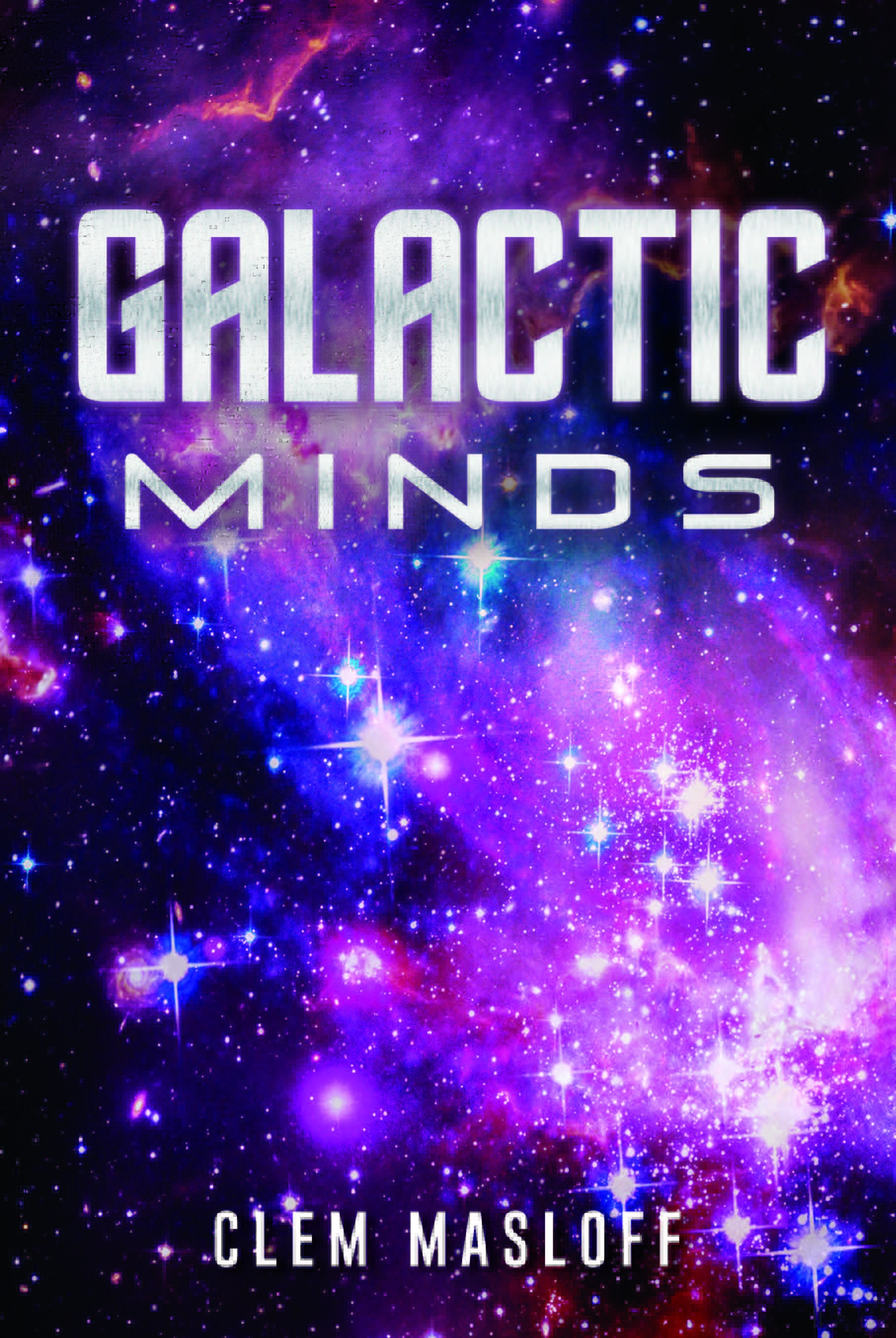 Galactic Minds by Clem Masloff | Goodreads