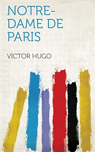 Notre-Dame de Paris (French Edition) by Victor Hugo | Goodreads
