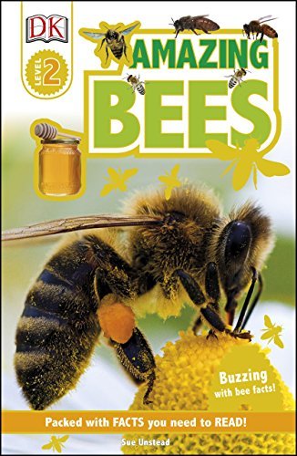 Amazing Bees: Buzzing with Bee Facts! by Sue Unstead | Goodreads